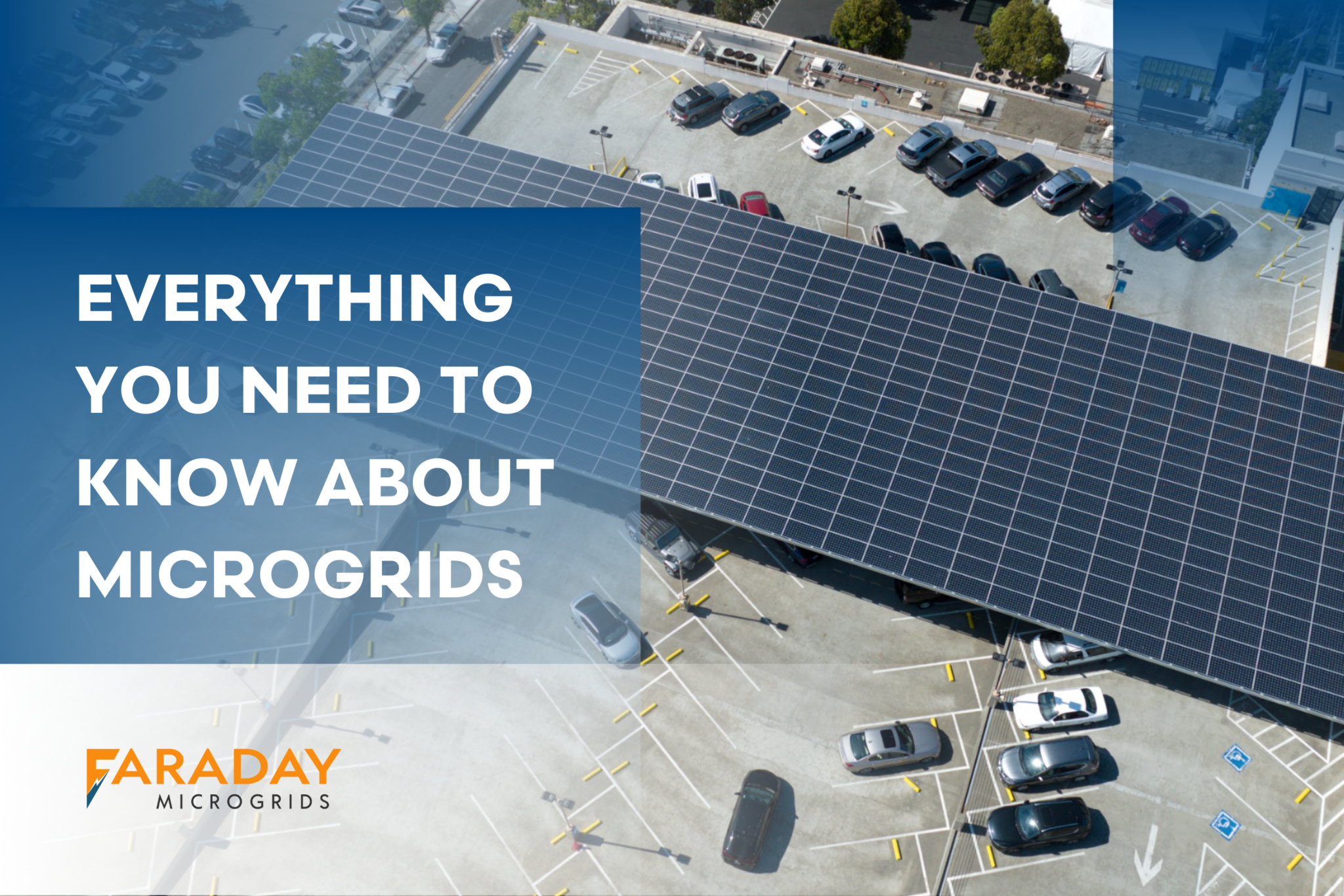 Everything You Need to Know About Microgrids - Faraday Microgrids